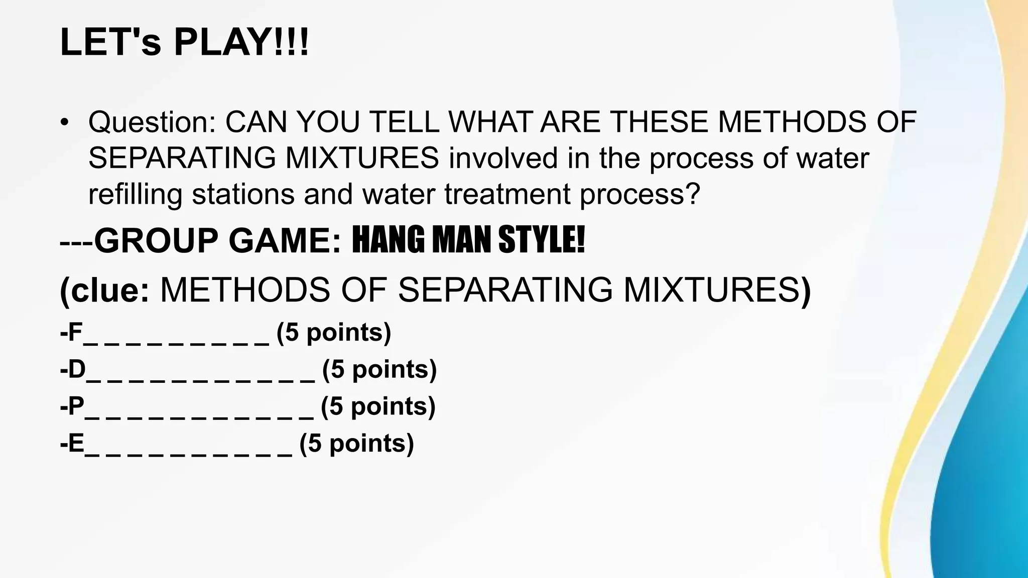 384763454-benefits-of-separating-mixtures-from-products-in-the ...