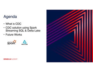 Simplify CDC Pipeline with Spark Streaming SQL and Delta Lake | PDF