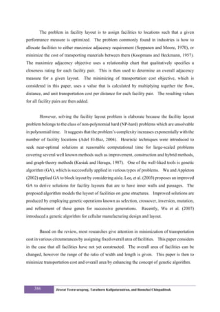 An Application of Genetic Algorithm for Non-restricted Space and Pre-determined Length Width ...