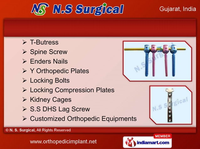 Orthopedic Implants & Instruments by N. S. Surgical, Ahmedabad | PPT