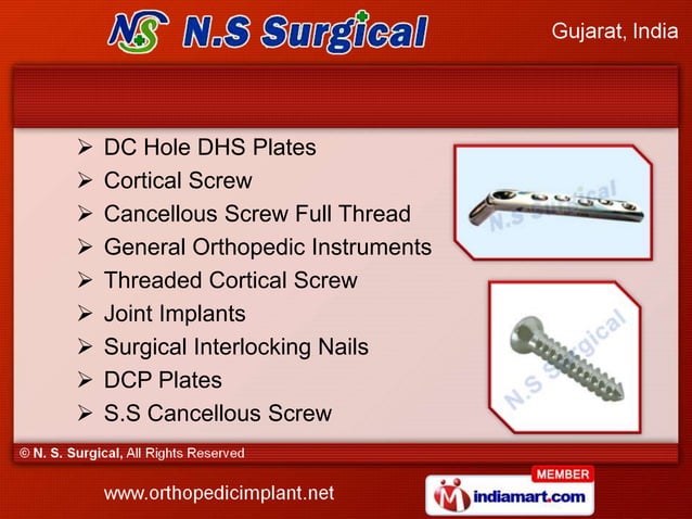 Orthopedic Implants & Instruments by N. S. Surgical, Ahmedabad | PPT