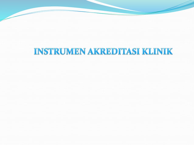 KLINIK-AKREDITASI.pptx