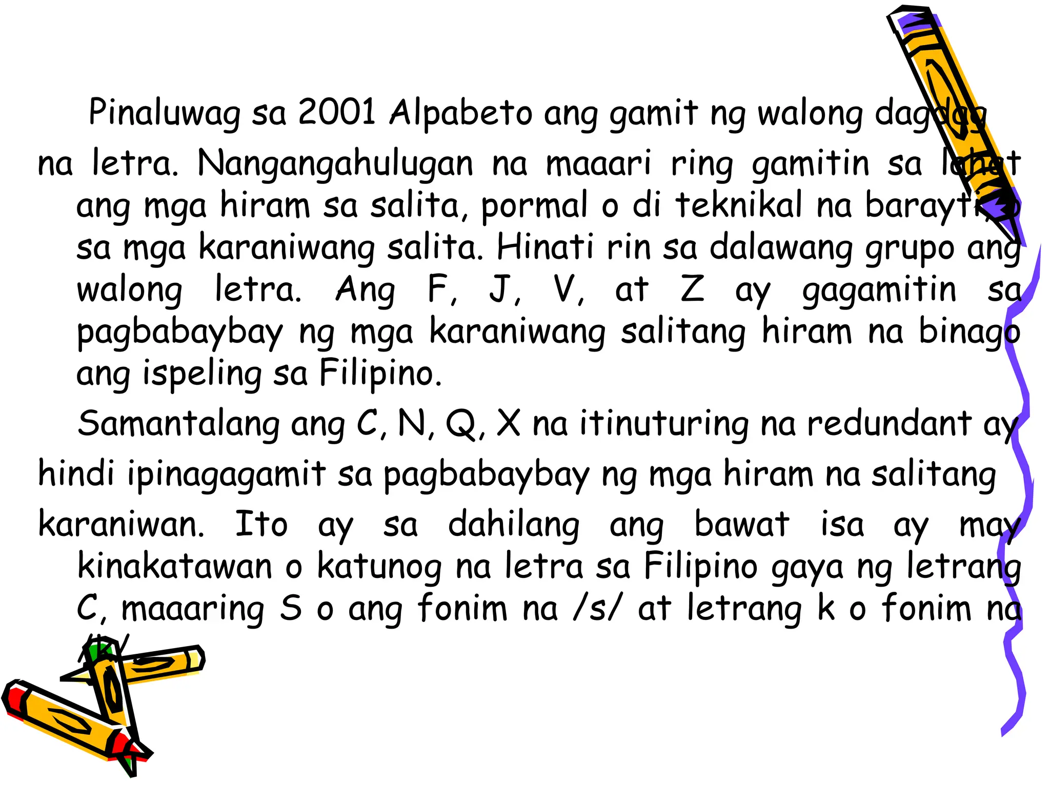 385488994-2001-Revisyon-ng-Alpabetong-Filipino2-ppt.ppt