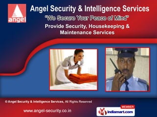 Housekeeping Management & Security Services by Angel Security & Intelligence Services, New Delhi ...