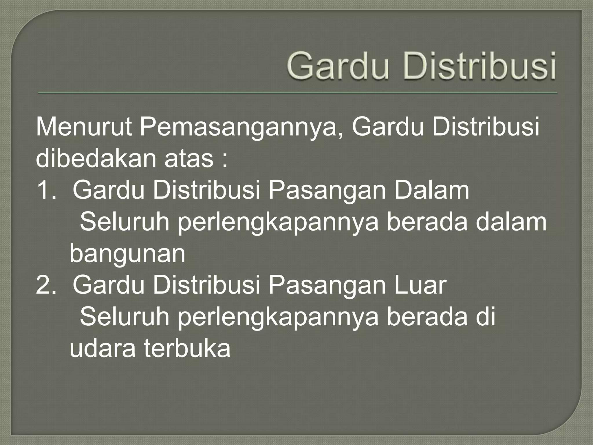 38624866 gardu-distribusi | PPTX