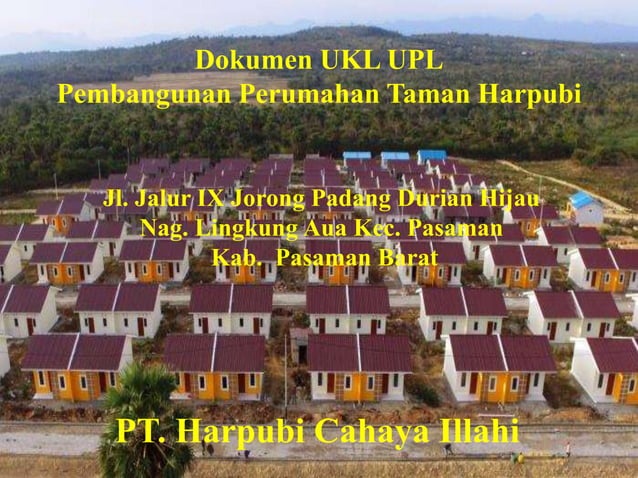 Pengajuan Dokumen UPL dan UKL rumah subsidi | PPTX