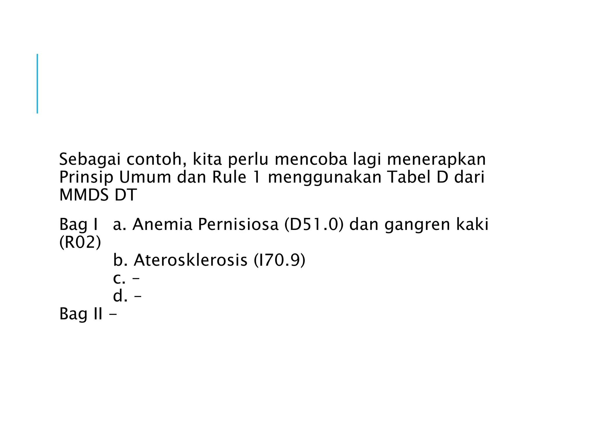 386952600-5-Penggunaan-Tabel-Mmds-Untuk-Rule-Mortality.pptx