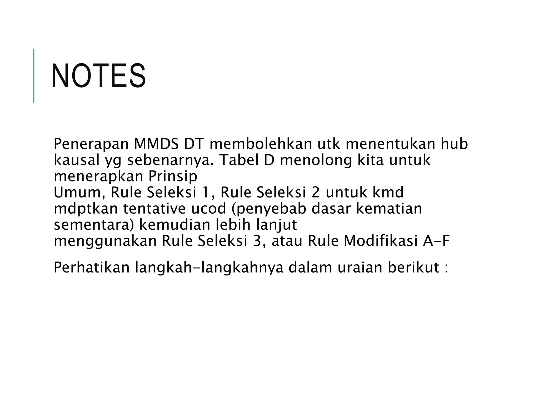 386952600-5-Penggunaan-Tabel-Mmds-Untuk-Rule-Mortality.pptx