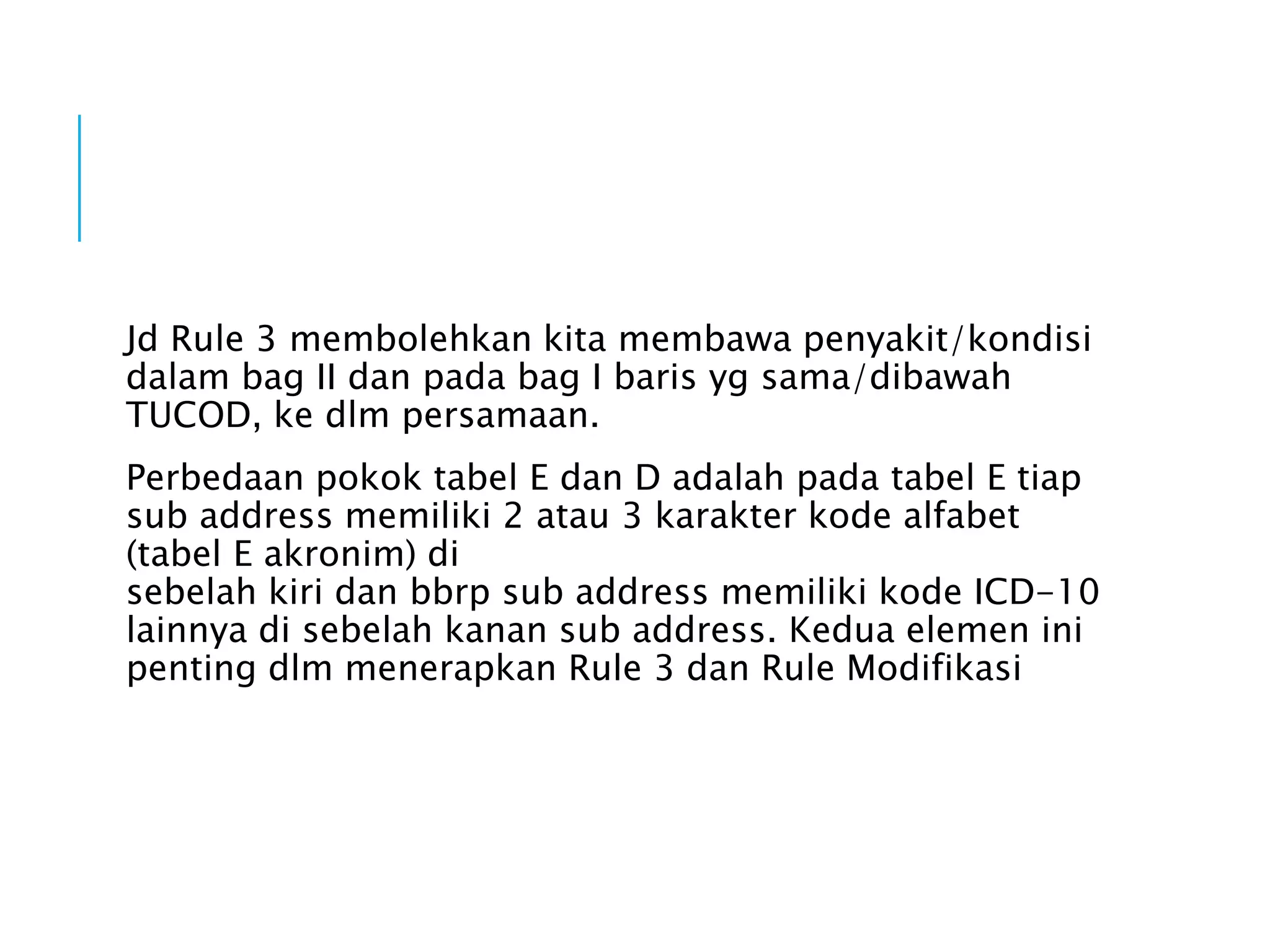 386952600-5-Penggunaan-Tabel-Mmds-Untuk-Rule-Mortality.pptx