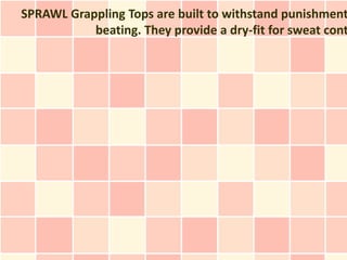 Sprawl Products Top to MMA Gear | PPT