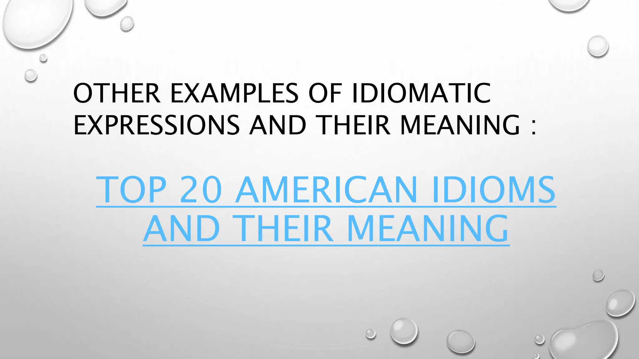 387117658-Idiomatic-Expressions-English-8.pptx
