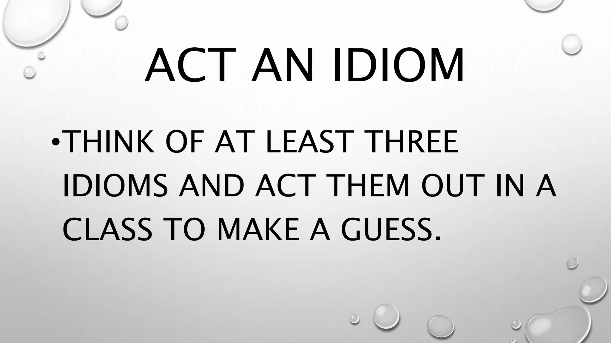 387117658-Idiomatic-Expressions-English-8.pptx