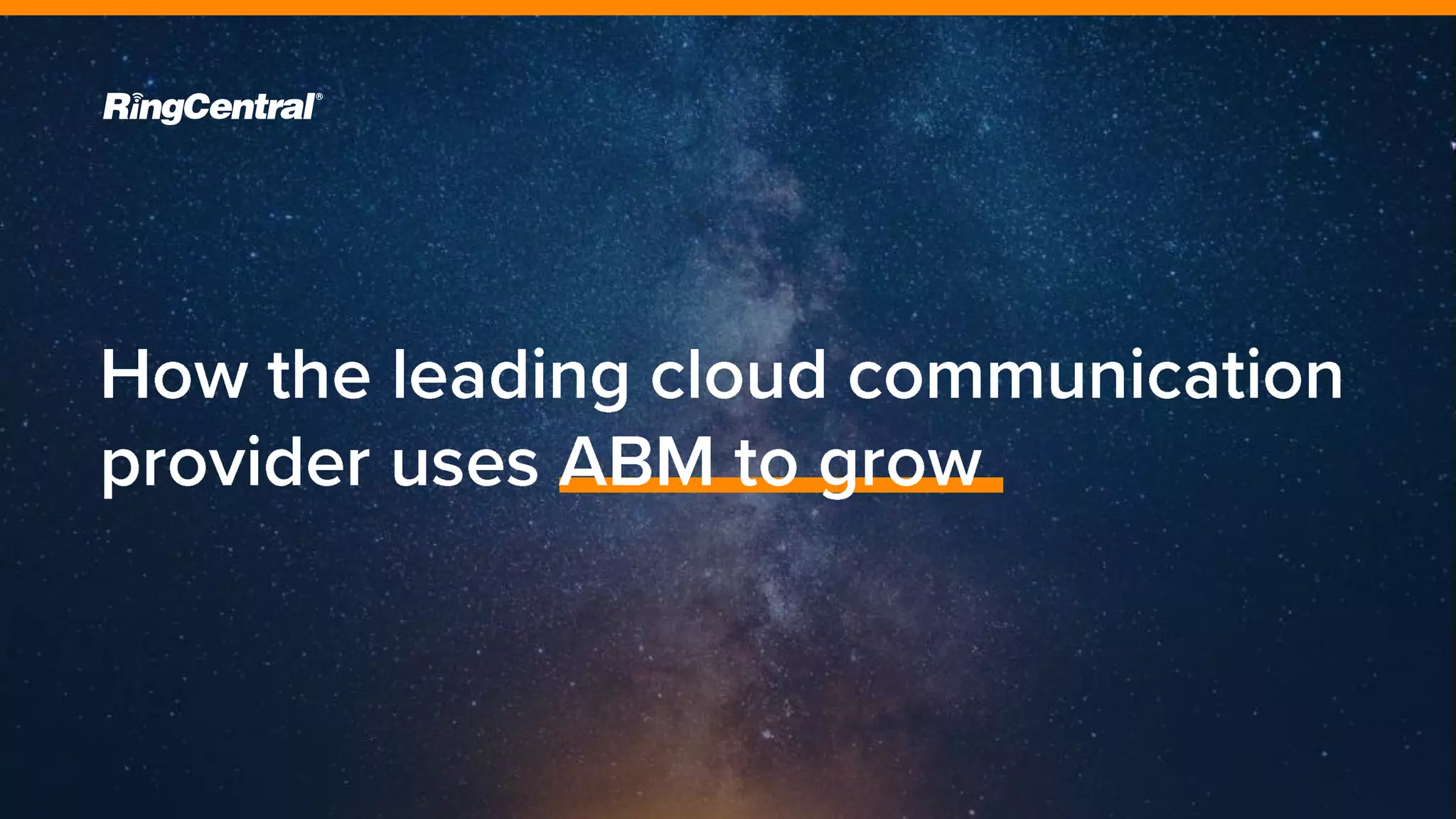 This is How You ABM with RingCentral | PPTX