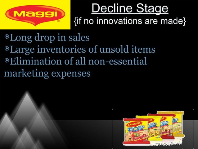 product-life-cycle-of-maggi | PPT | Nutrition | Healthy Living