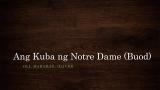388245849-Ang-Kuba-Ng-Notre-Dame-Buod.pptx