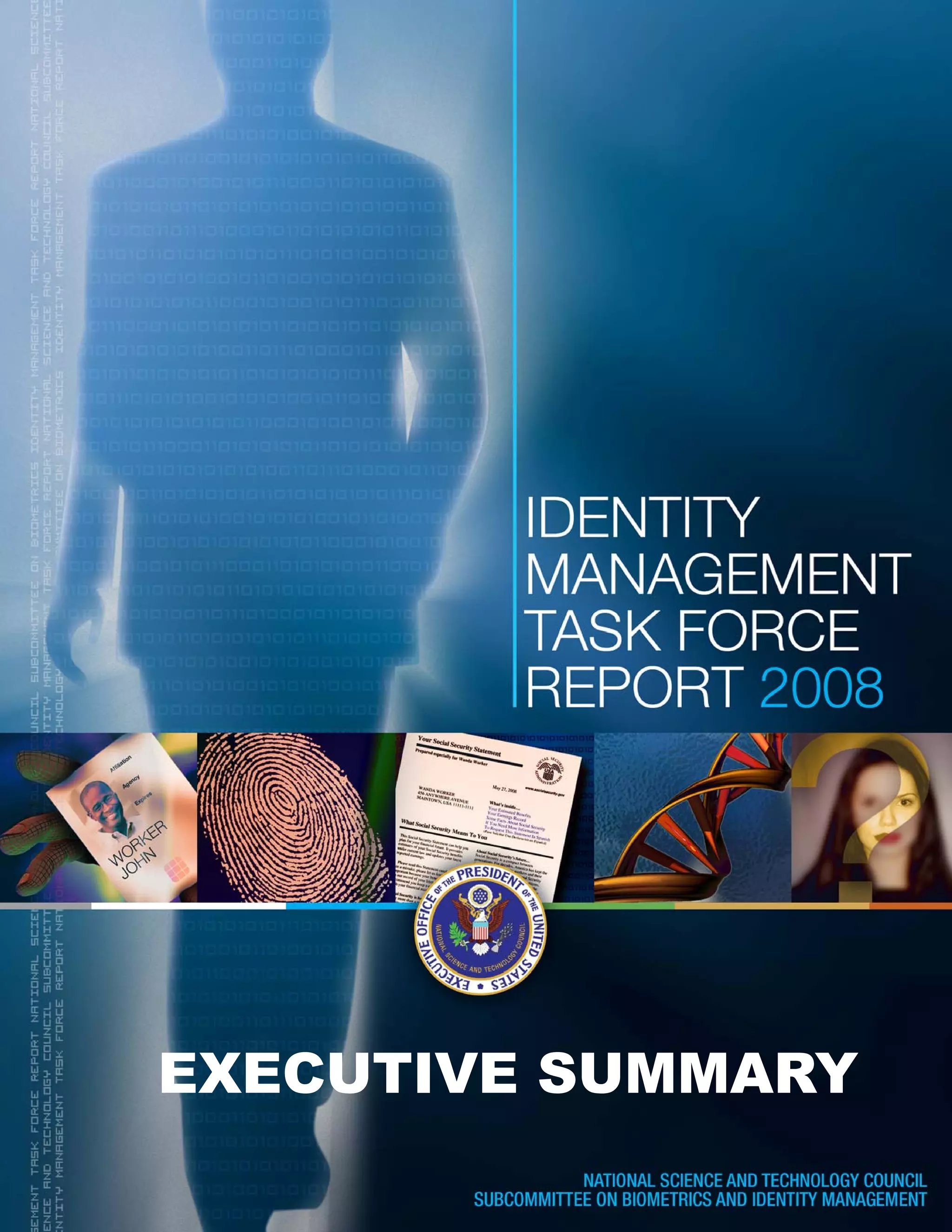 NSTC Identity Management Task Force Report Executive Summary | PDF
