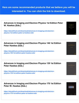 Advances in Imaging and Electron Physics 142 1st Edition Peter Hawkes ...