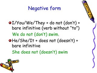The simple present tense | PPT | Programming Languages | Computing