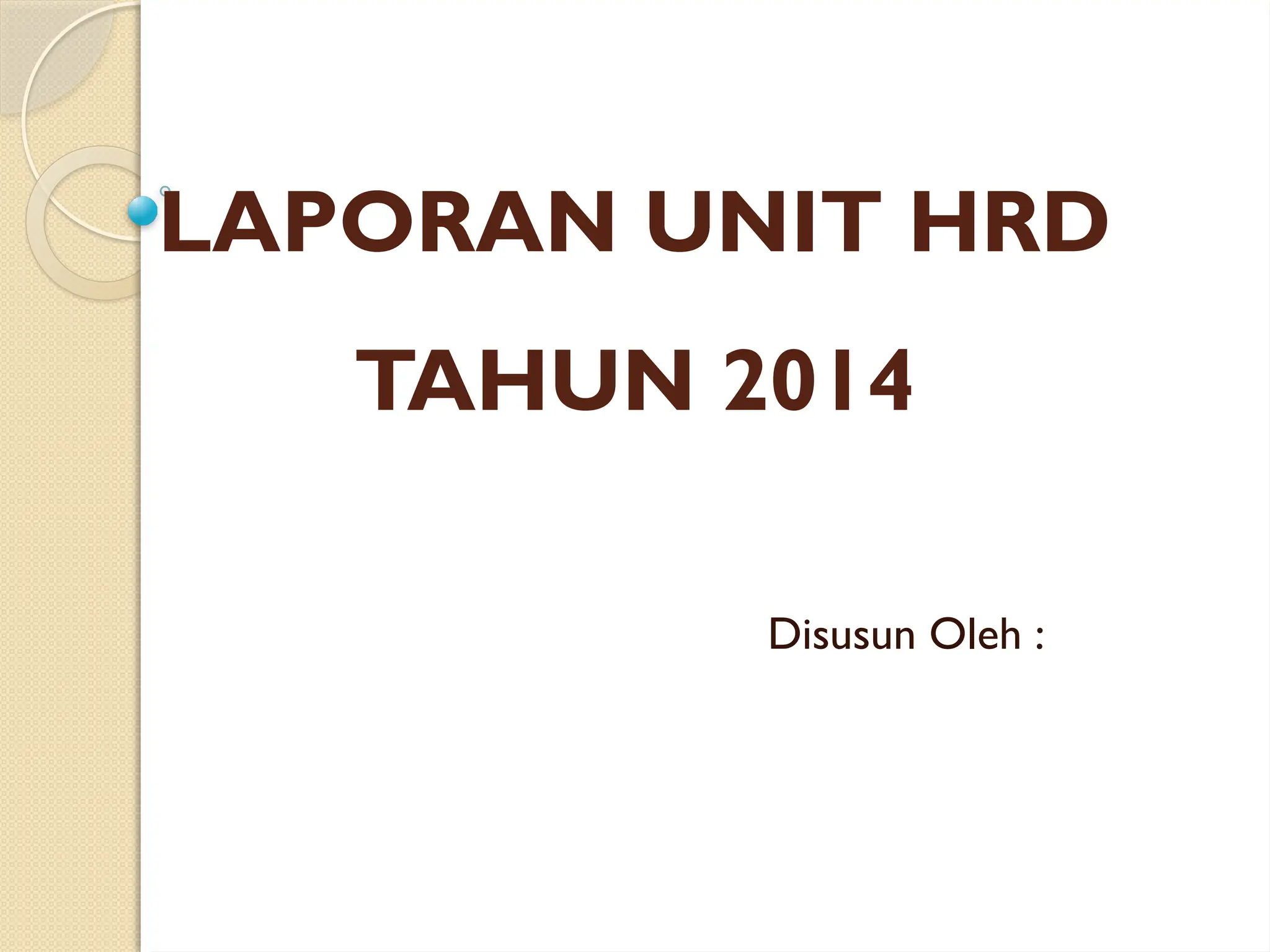 111111389370919-contoh-LAP-HRD-pptx.pptx