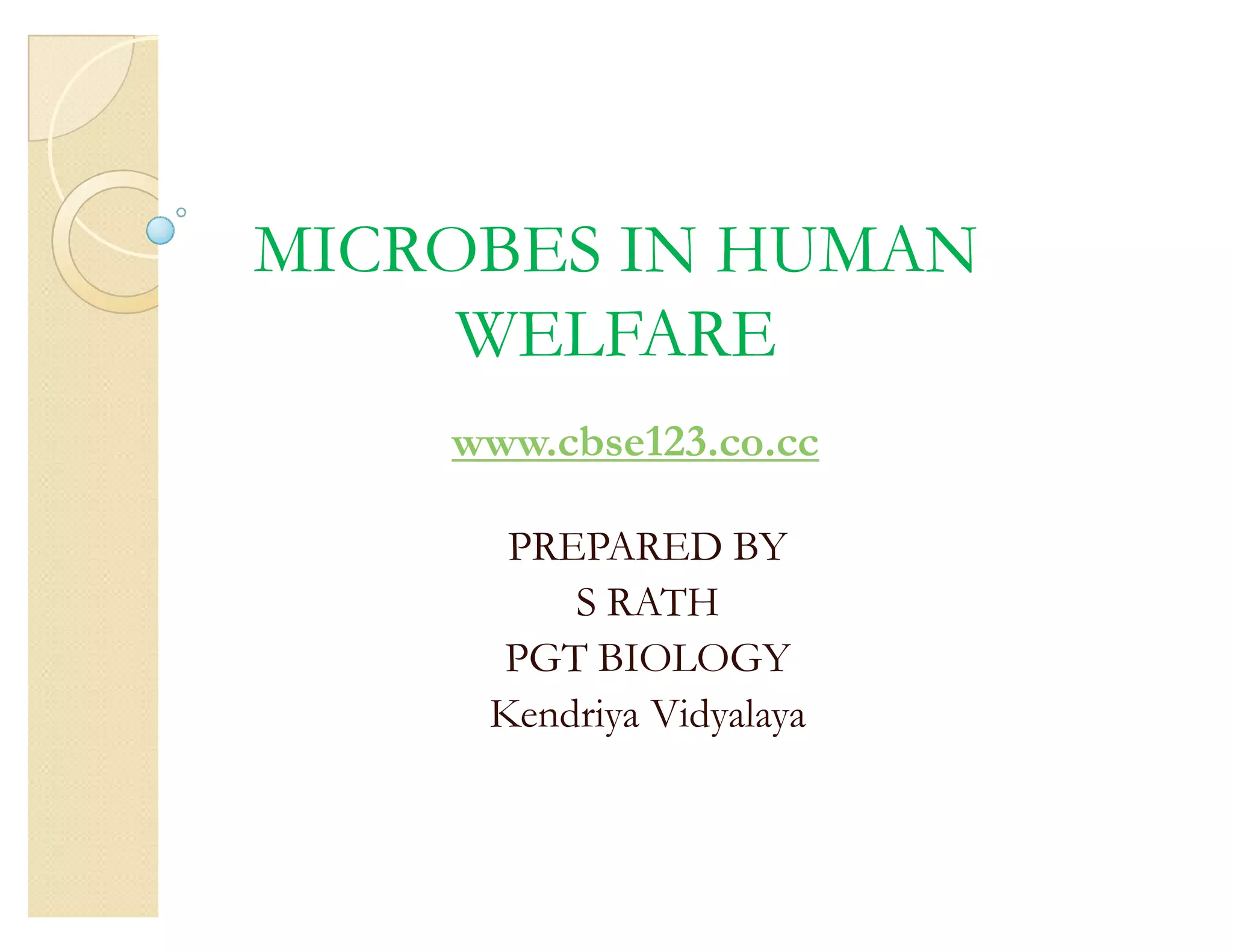 38938697 microbes-in-human-welfare - copy | PPT