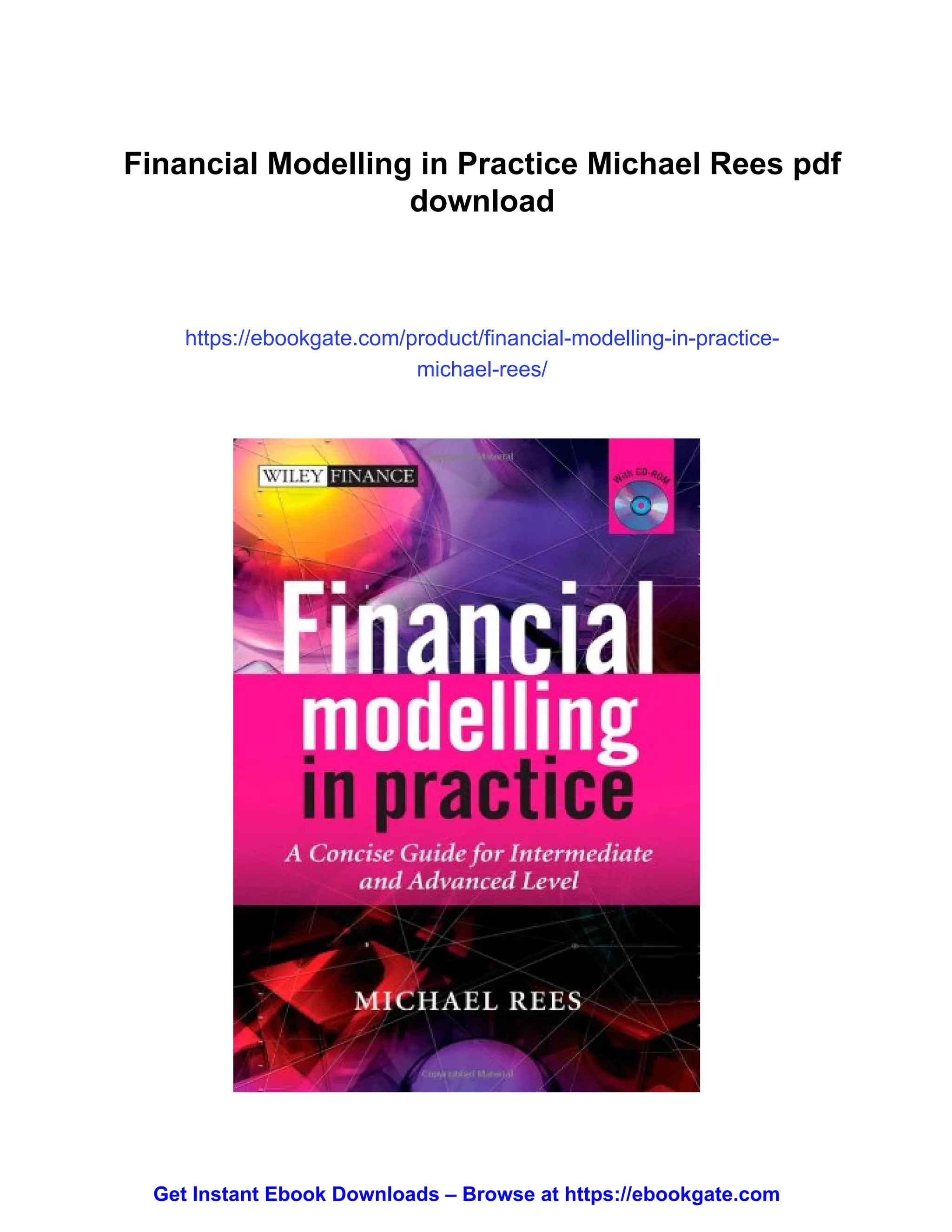 Financial Modelling in Practice Michael Rees | PDF