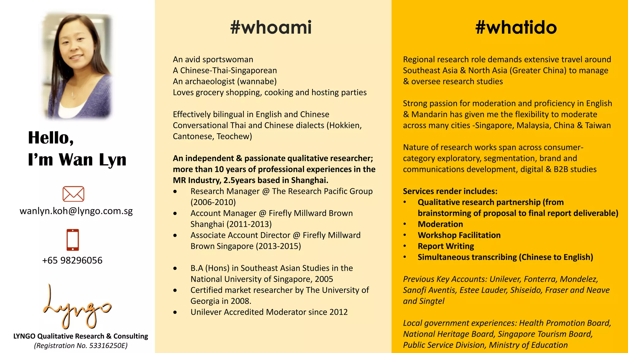 Wan Lyn Snapshot | PPT