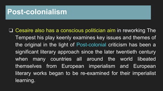 A tempest as_a_postcolonial | PPTX