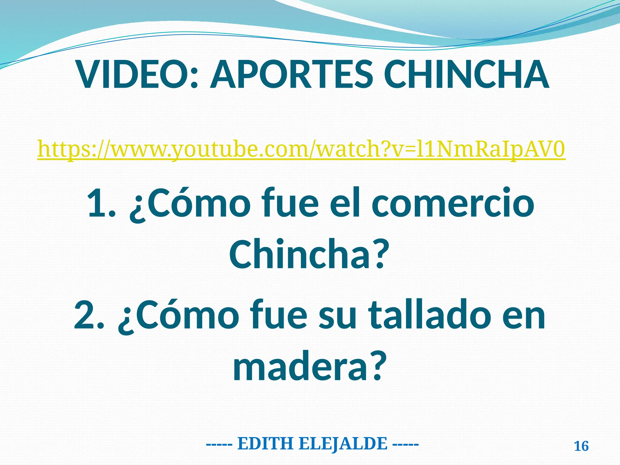 CULTURA CHINCHA - CULTURA CHINCHA COMPLETO | PPTX