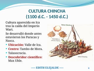 CULTURA CHINCHA - CULTURA CHINCHA COMPLETO | PPTX