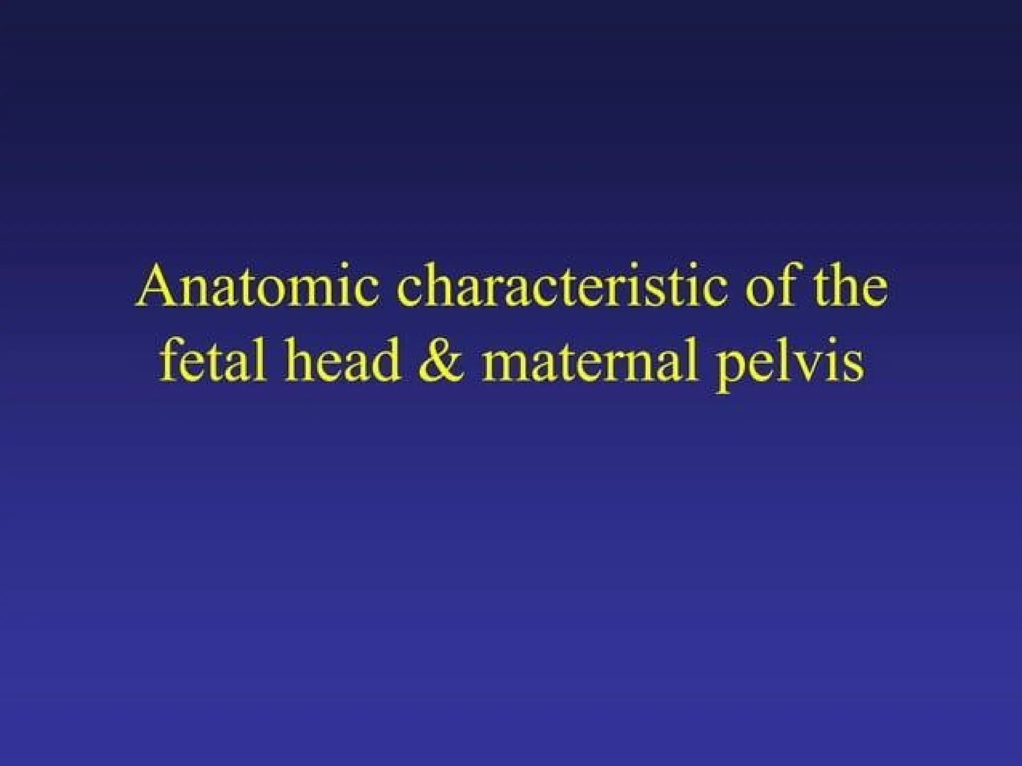 38 patch fetal and pelvic diameters.pptx