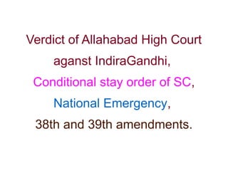 38th and 39th amendments and the verdict of Allahabad High Court | ODP