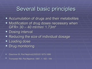 38 use of drugs in children with impaired renal function | PPT