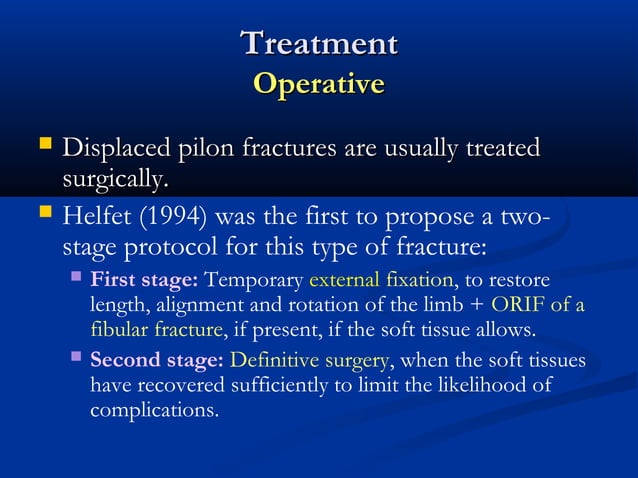 39. tibial plafond (pilon) fractures | PPT | Death, Injury, or Military ...