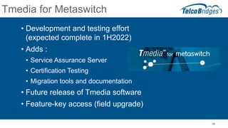 Tmedia for Metaswitch - an FAQ Session | PPTX | Computer Networking ...