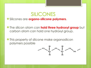 390251525-Silicones and silicon polymers.pptx