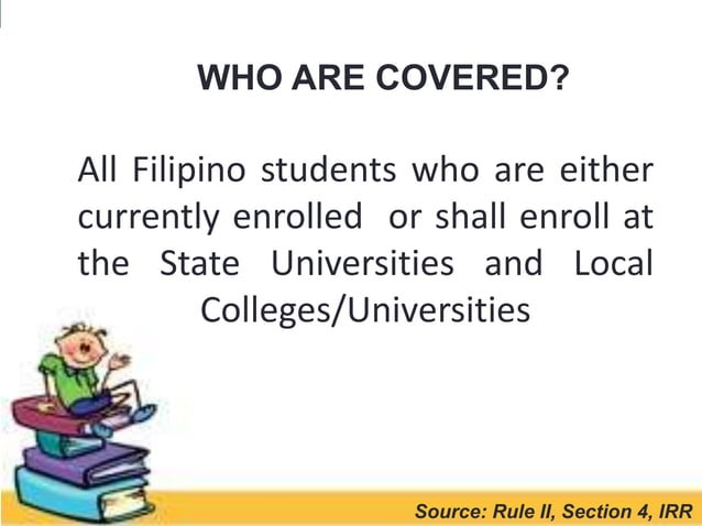 RA 10931 AND ITS IMPLEMENTING RULES AND REGULATIONS | PPTX | Student ...