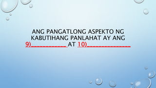 390871815-ESP-9-Q1-A2.pptx kabutihang panlahat | PPTX