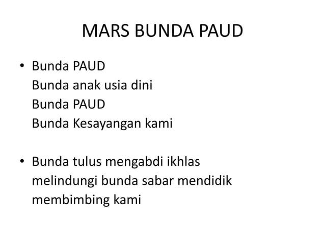 Lagu Mars Bunda PAUD Kabupaten Siak Provinsi Riau | PPTX