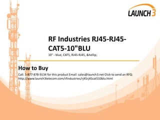 RF Industries RJ45-RJ45-CAT5-10"BLU | PPTX