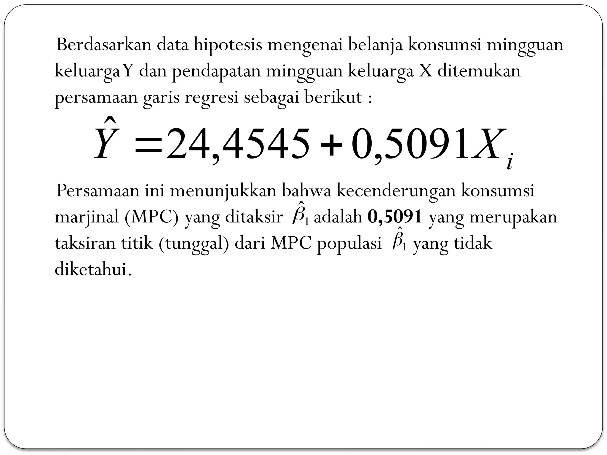 391279056-2-Regresi-Dua-Variabel-Estimasi-Interval-Dan-Pengujian ...