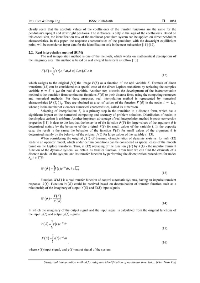 Using real interpolation method for adaptive identification of nonlinear inverted pendulum ...