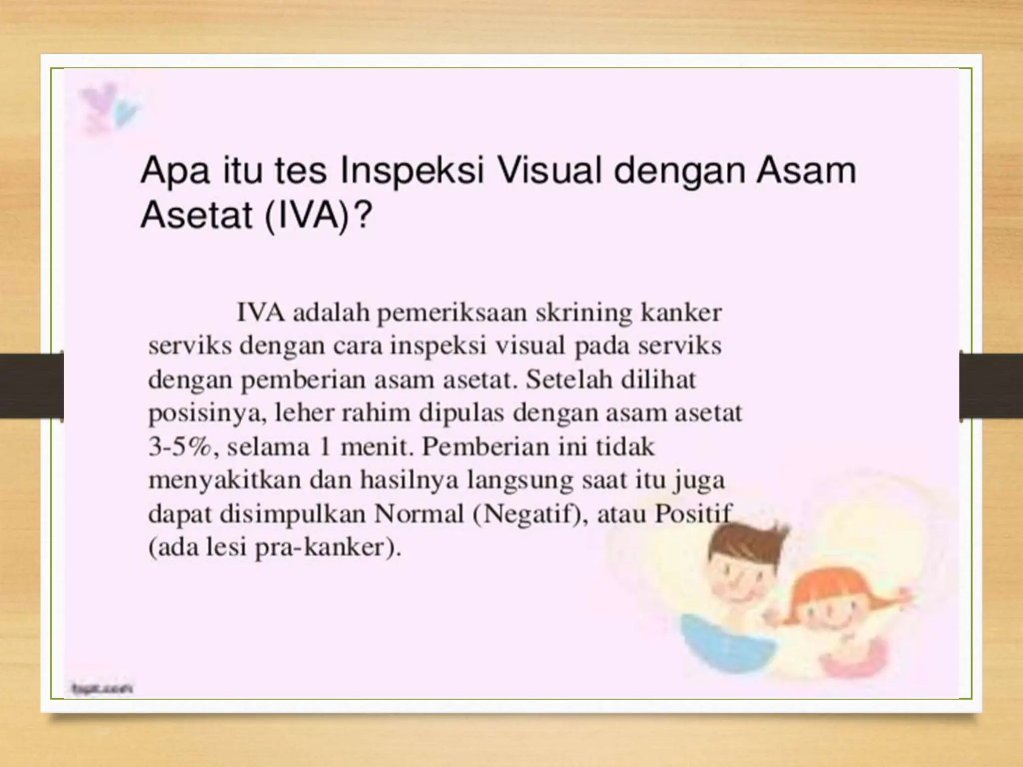 391949245-Penyuluhan-Iva-Test.pptx
