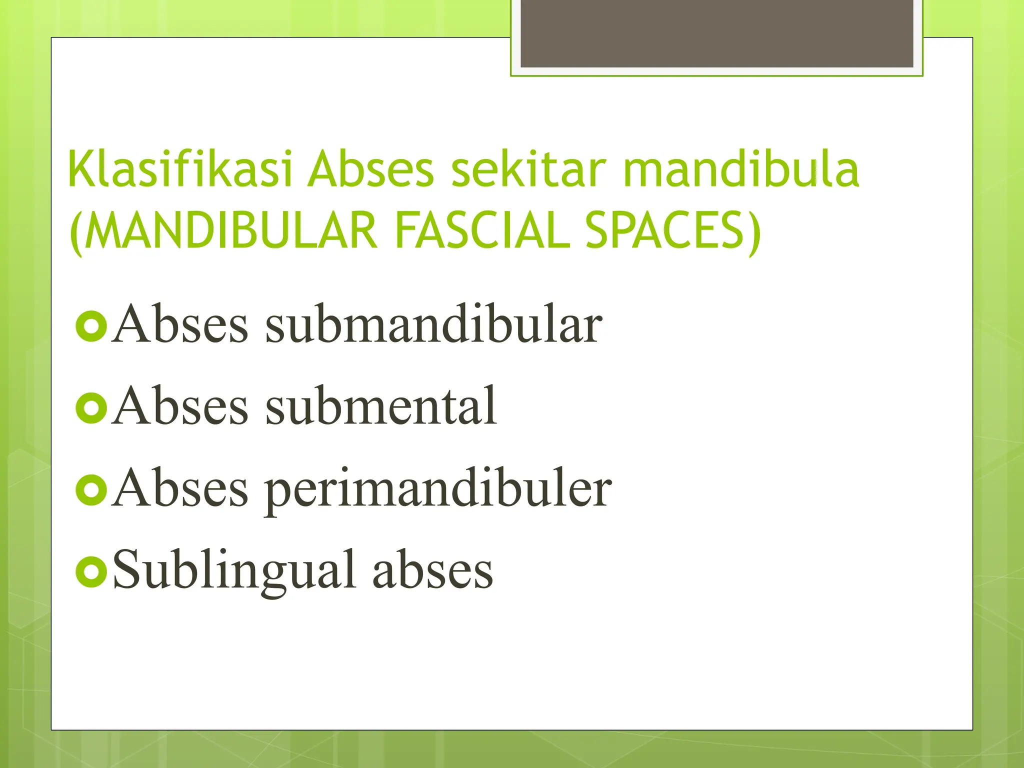 392060383-abses-mandibula definisi-ppt.pptx