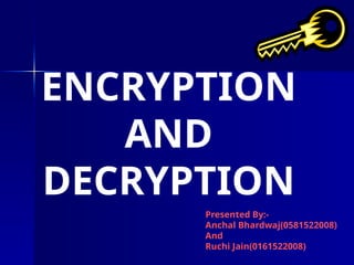 encryption and decryption ,and its types | PPTX