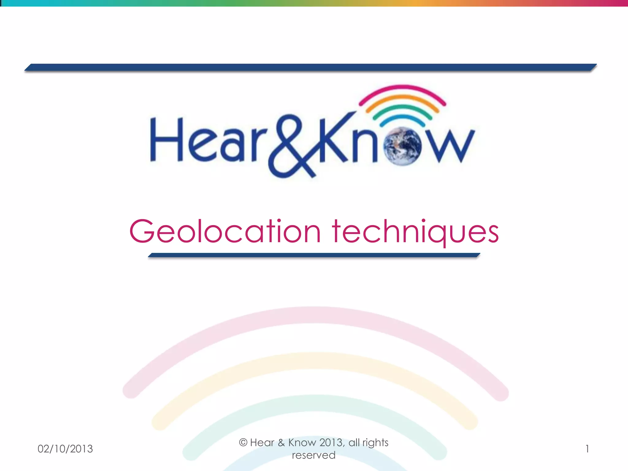 Geolocation Techniques Ppt