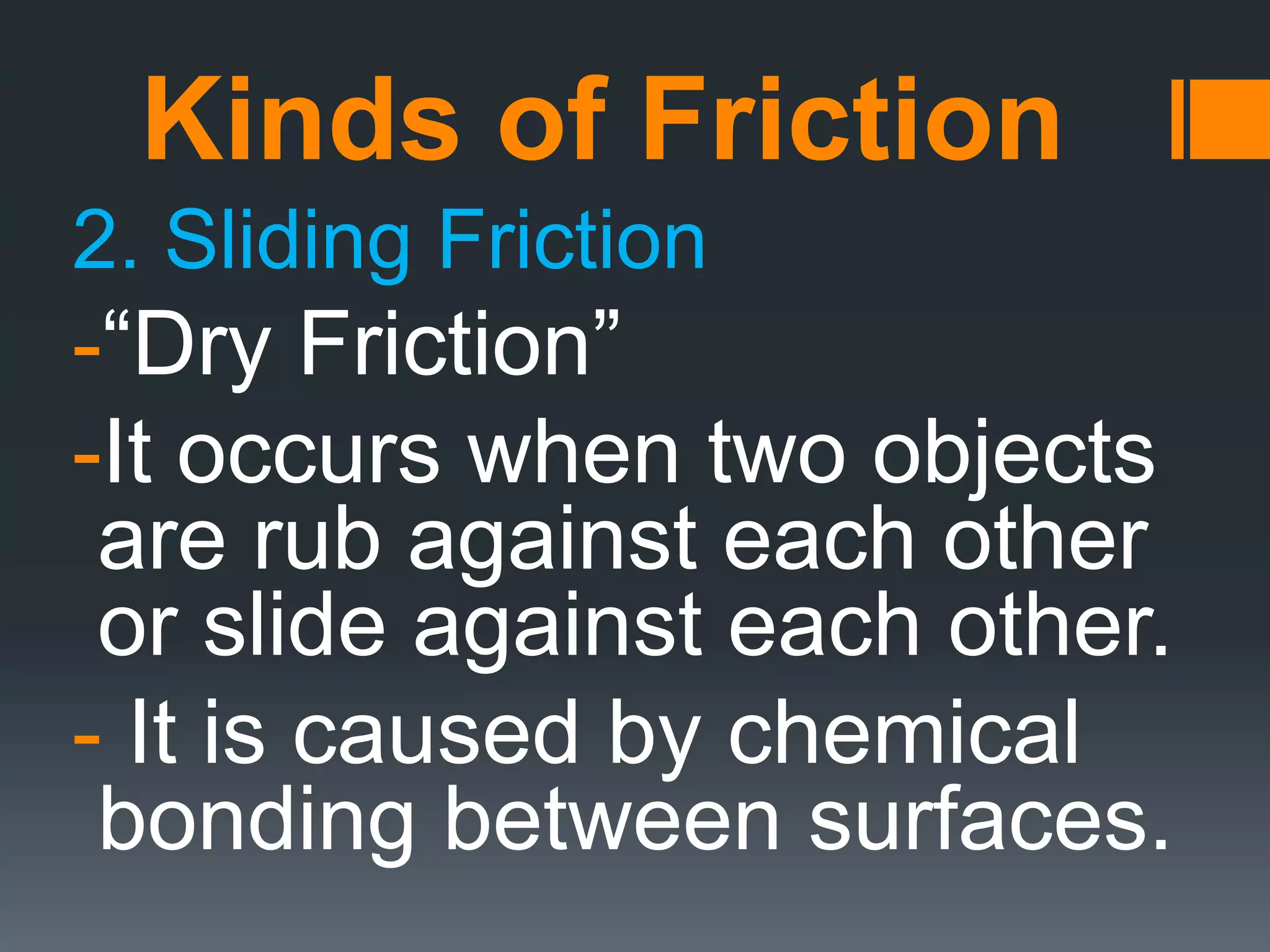 392916560-Frictional-Force-Kinds-of-Forces-GRADE-6.pptx