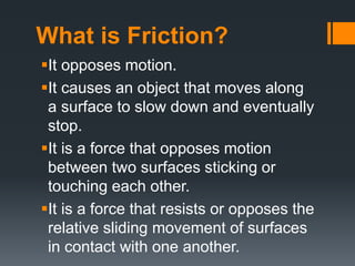392916560-Frictional-Force-Kinds-of-Forces-GRADE-6.pptx