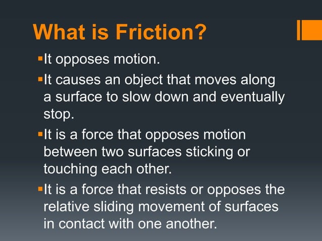 392916560-Frictional-Force-Kinds-of-Forces-GRADE-6.pptx | Physics | Science