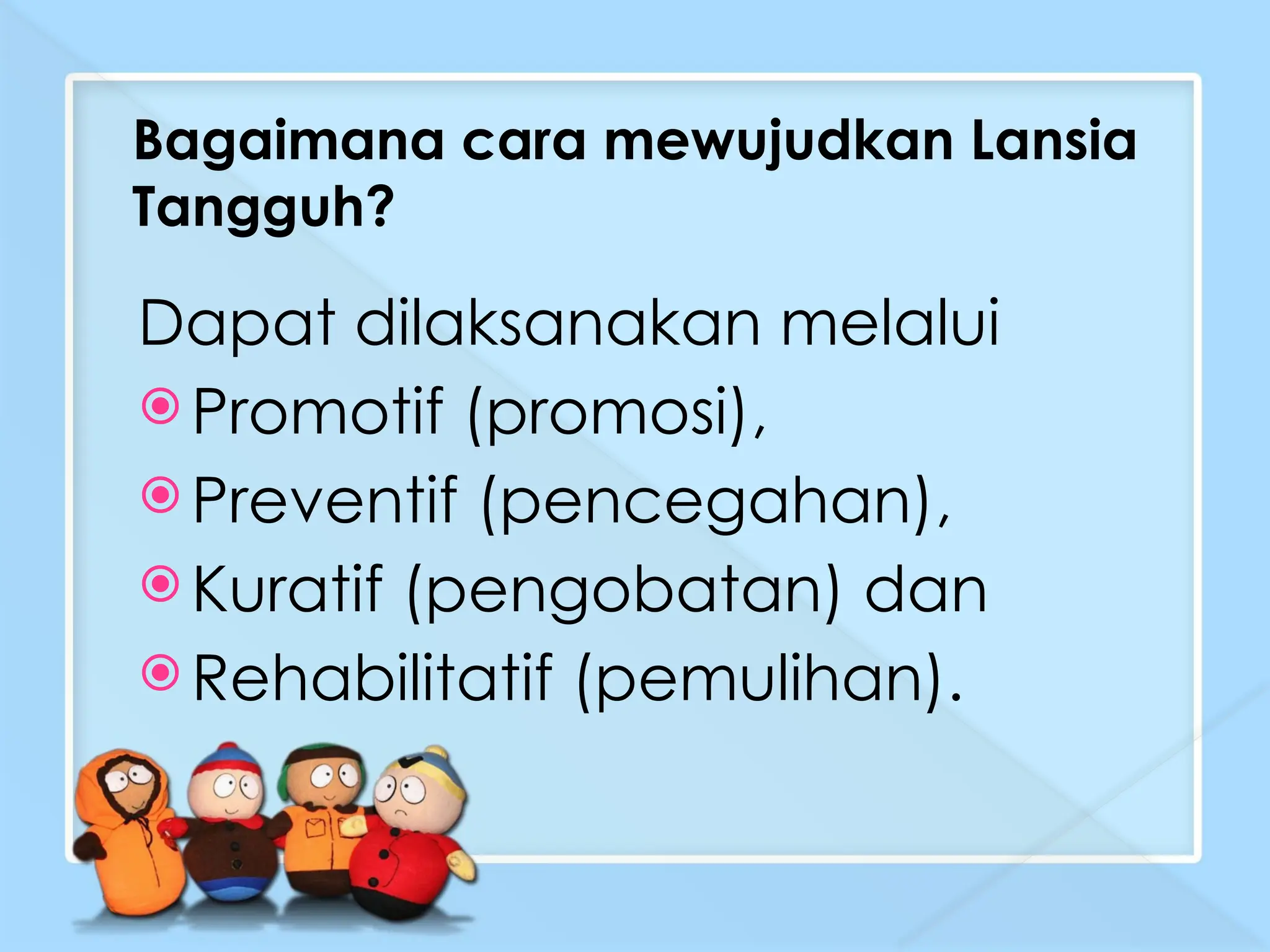 394977836-7-DIMENSI-LANSIA-TANGGUH-pptx.pptx