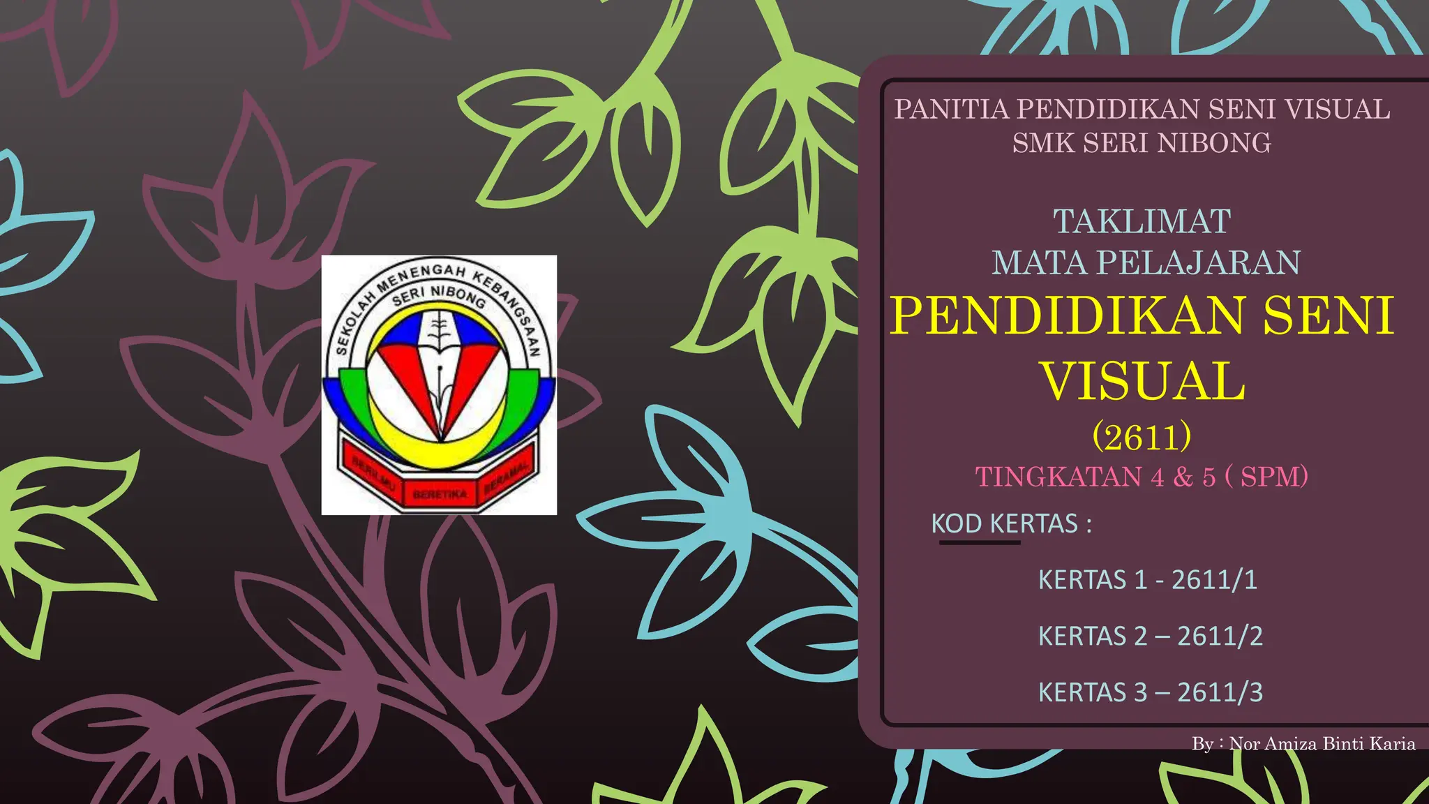 TAKLIMAT MP Pendidikan Seni Visual tingkatan 5 | PPTX